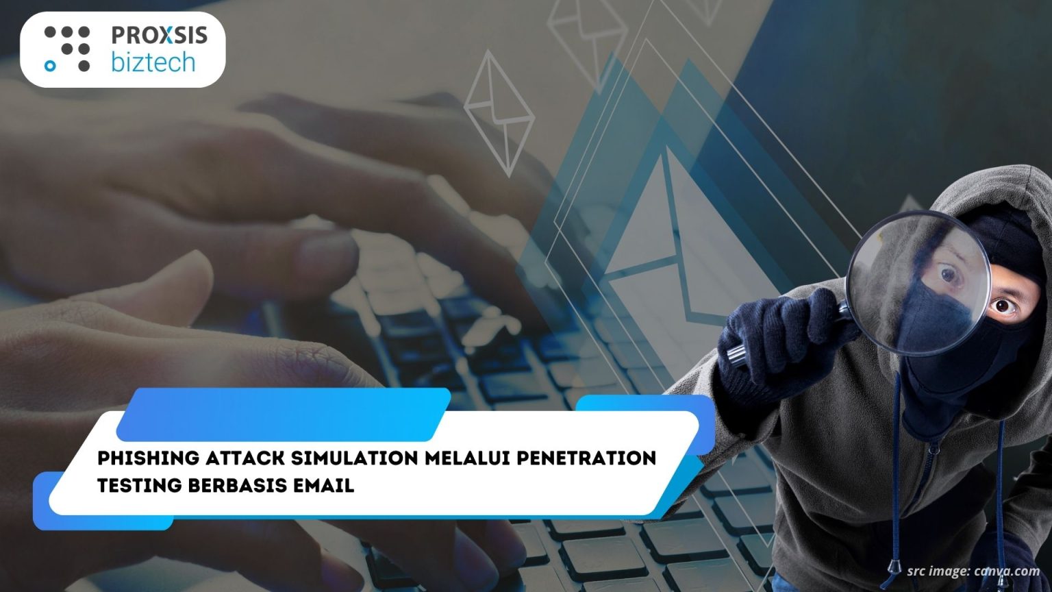 Phishing Attack Simulation Melalui Penetration Testing Berbasis Email ...